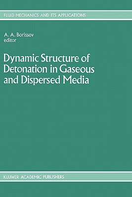 Dynamic Structure of Detonation in Gaseous and Dispersed Media