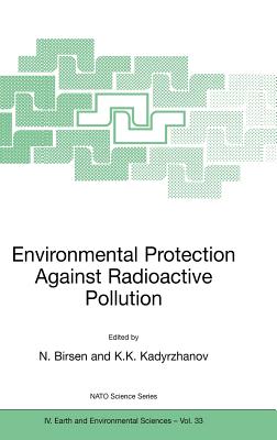 Environmental Protection Against Radioactive Pollution