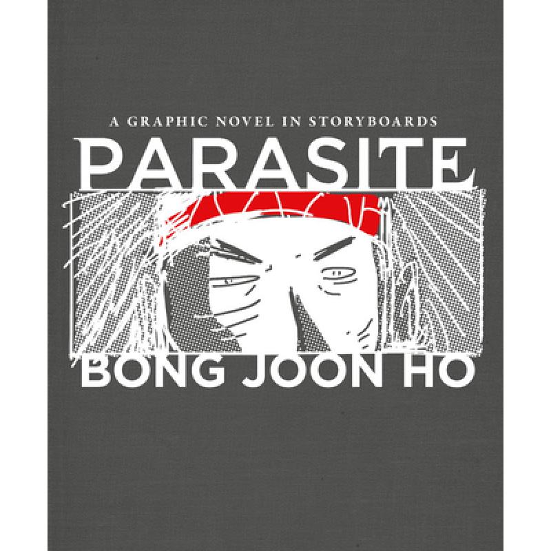 Parasite : A Graphic Novel in Storyboards