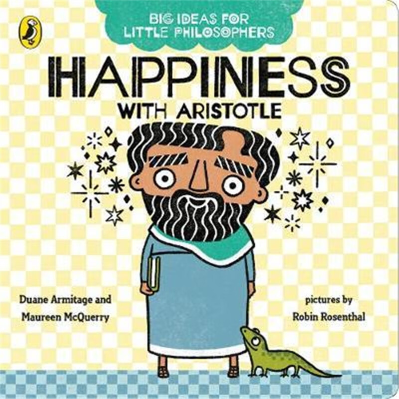 Big Ideas for Little Philosophers: Happiness with