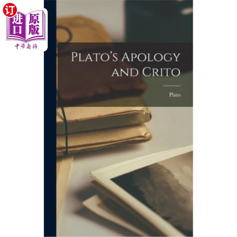 海外直订Plato's Apology and Crito 柏拉图的道歉和克里托