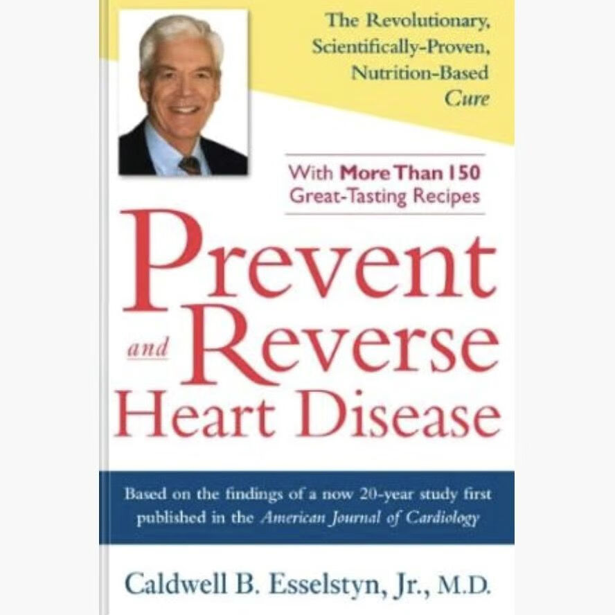 Prevent and Reverse Heart Disease