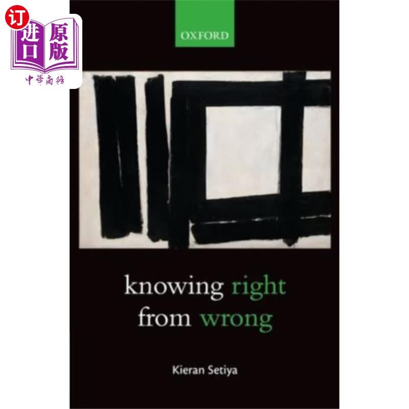 海外直订Knowing Right From Wrong 明辨是非