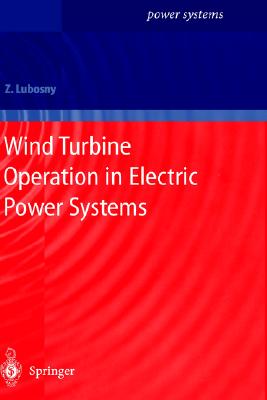 Wind Turbine Operation in Electric Power Systems