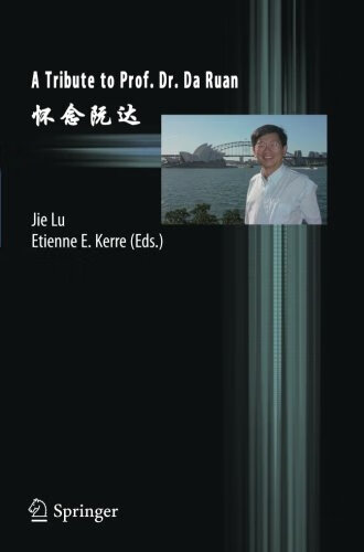 A Tribute to Prof. Dr. Da Ruan