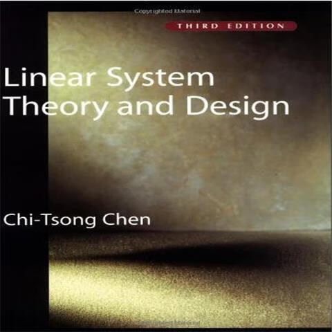 Linear System Theory and Design Chi-Tsong Chen 纸质书