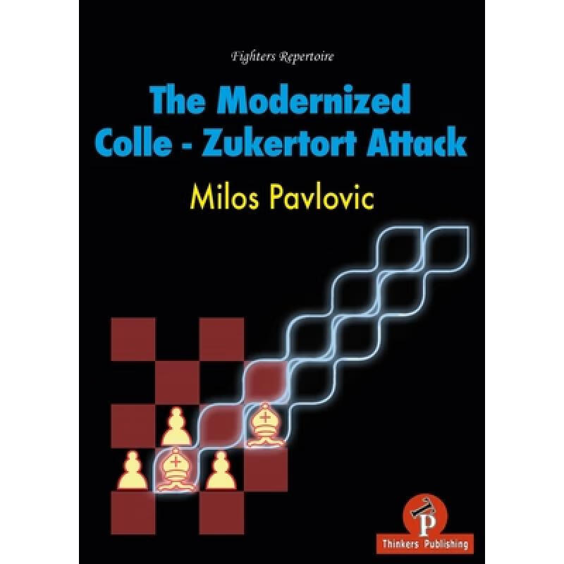 The Modernized Colle-Zukertort Attack: Fight...
