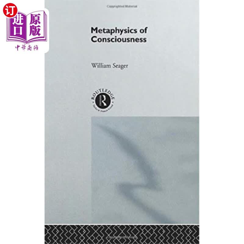 海外直订Metaphysics of Consciousness 意识的形而上学