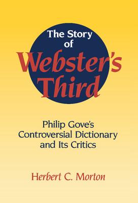 The Story of Webster’s Third