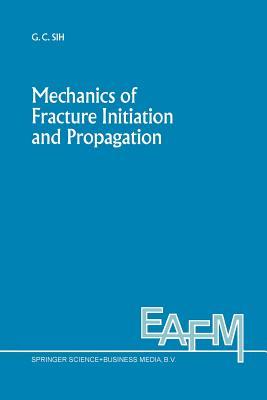 Mechanics of Fracture Initiation and Propagatio