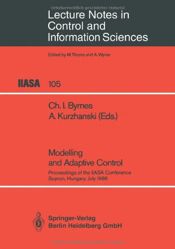 Modelling and Adaptive Control