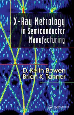 高被引X-Ray Metrology in Semiconductor Manufacturi