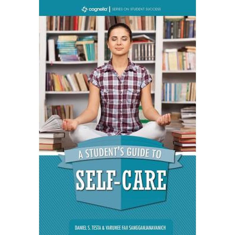 A Student's Guide to Self-Care