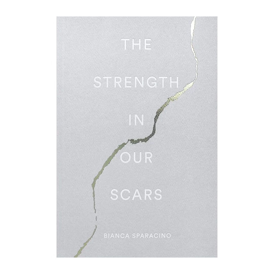 The Strength In Our Scars英文纸质书