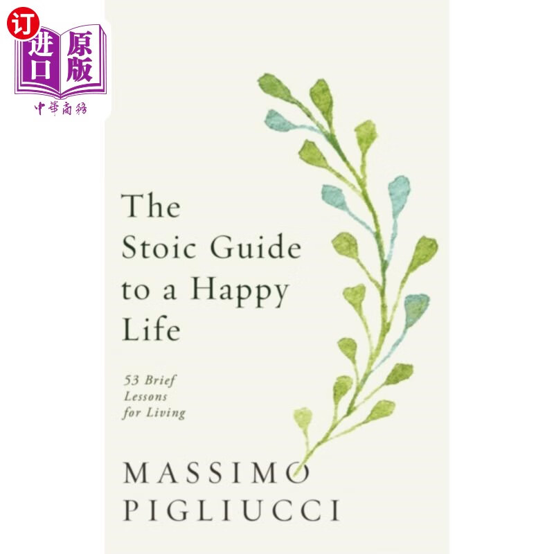 海外直订Stoic Guide to a Happy Life 幸福生活的禁欲指南