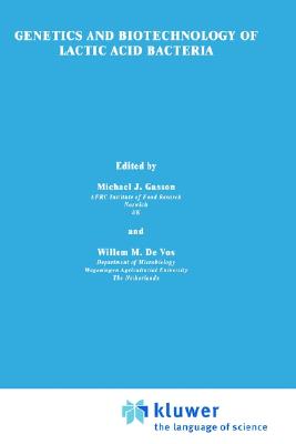 Genetics and Biotechnology of Lactic Acid Bacteria