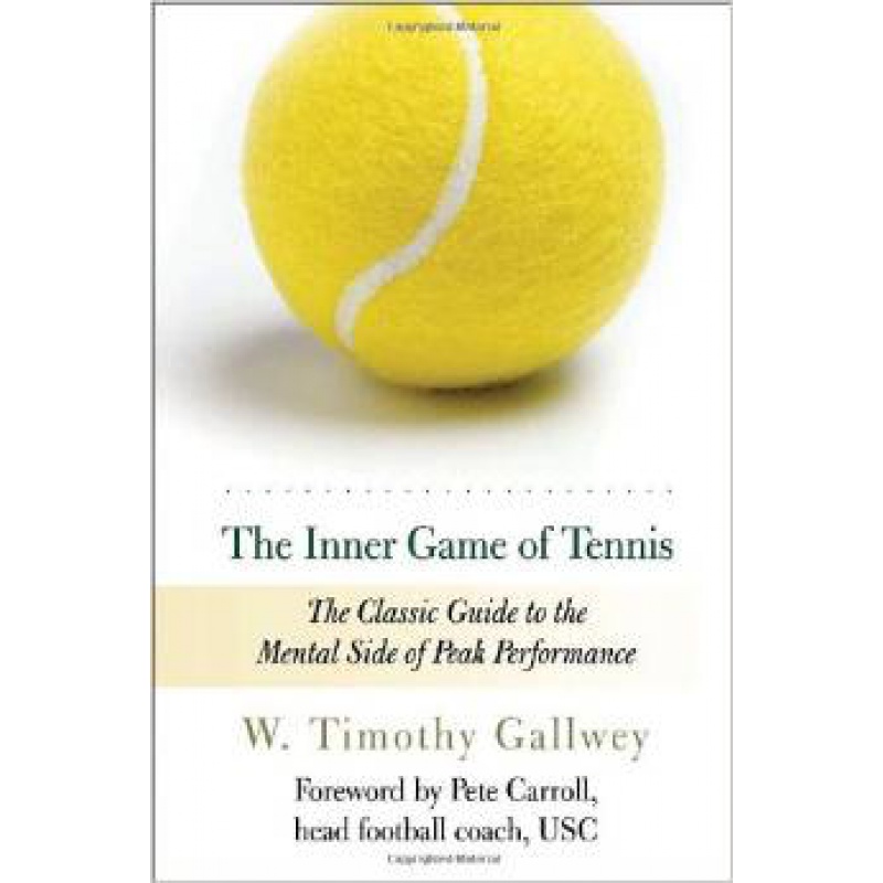 英文原版 The Inner Game of Tennis身心合一的奇迹力量 运动心理学如何正