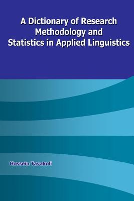 A Dictionary of Research Methodology and Statist