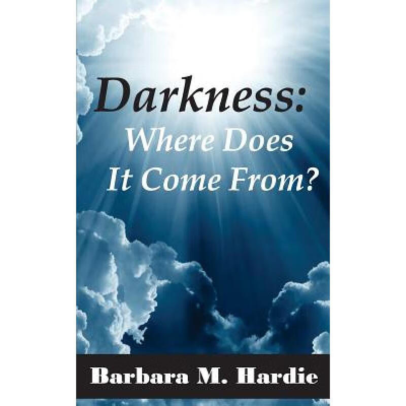 Darkness: : Where Does It Come From?