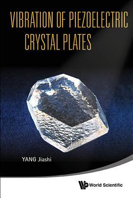 高被引Vibration of Piezoelectric Crystal Plates