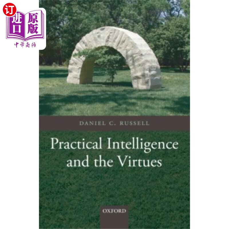 海外直订Practical Intelligence and the Virtues 实用智慧与美德