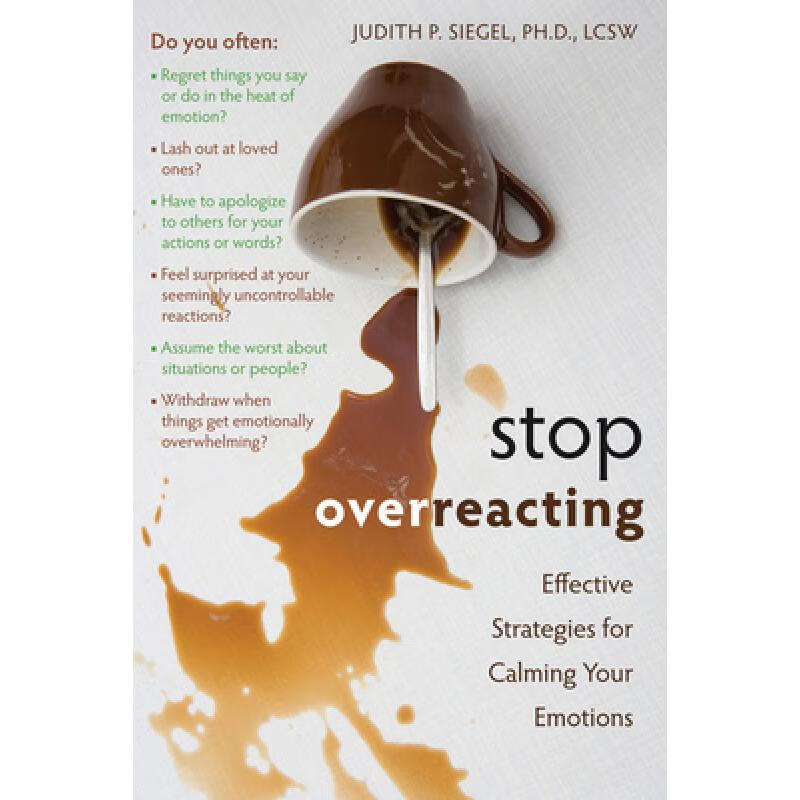 Stop Overreacting: How to Gain Control of Ov...