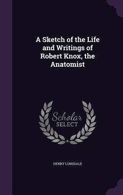 A Sketch of the Life and Writings of Robert Kno