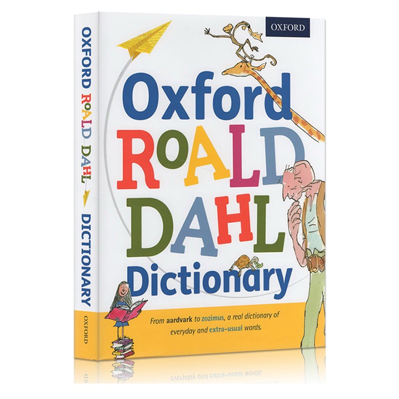 精装版 Oxford Roald Dahl Dictionary 牛津出版社 英文原版 罗尔德达尔系列儿童图解辞典 英英字典词典 英语词汇学习书