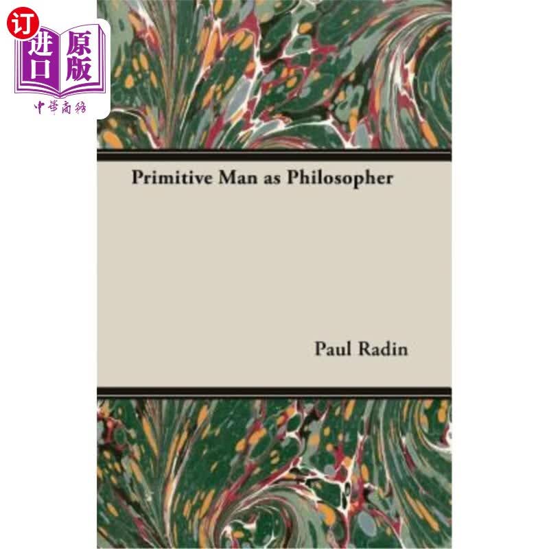 海外直订Primitive Man as Philosopher 作为哲学家的原始人