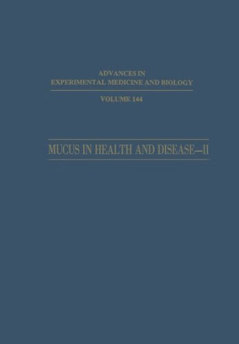 Mucus in Health and Disease—II