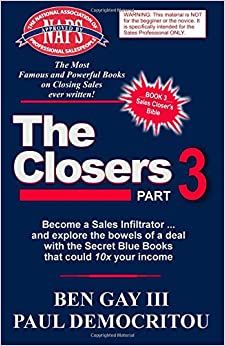 The Closers - Part 3: Become a Sales Infiltr...