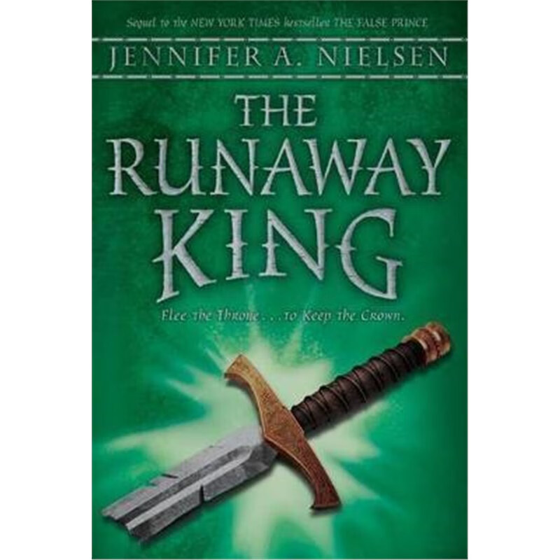 The Runaway King: Book 2 of the Ascendance Trilogy