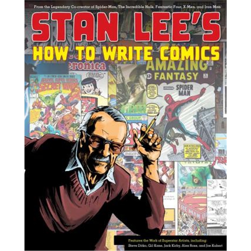 Stan Lee's How To Write Comics