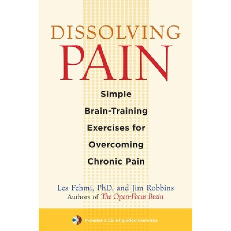 Dissolving Pain: Simple Brain-Training Exerc...