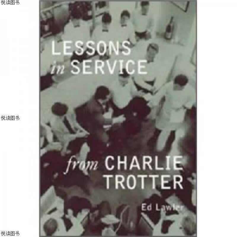 Lessons in Service from Charlie Trotter
