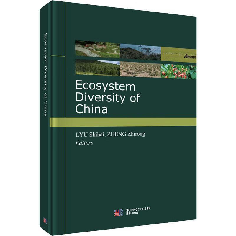 Ecosystem Diversity of China 吕世海 著,郑志荣 著