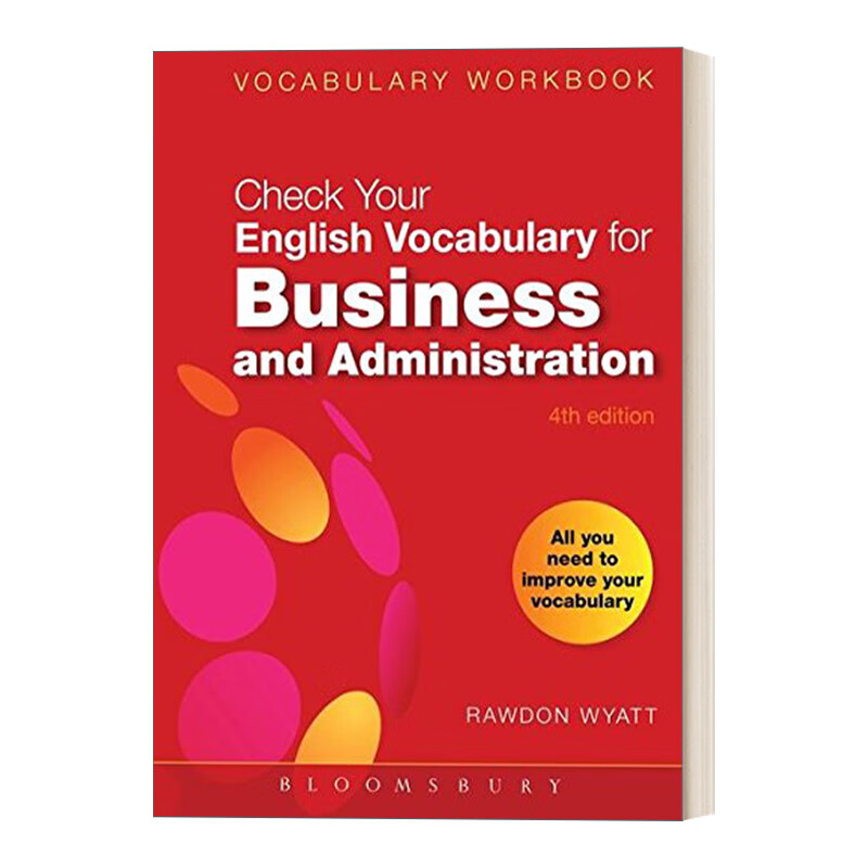Check Your English Vocabulary for Business and Administration 英文原版 英语词汇能力自测+训练手册 商业与行政英语 英文版
