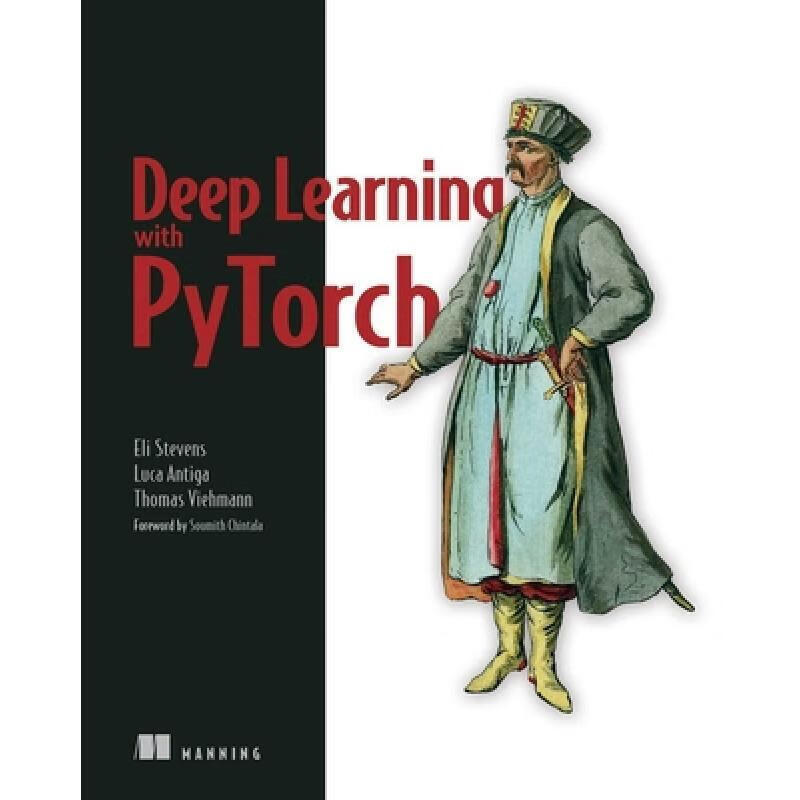 【按需订制】 Pytorch深度学习 Deep Learning with Pytorch