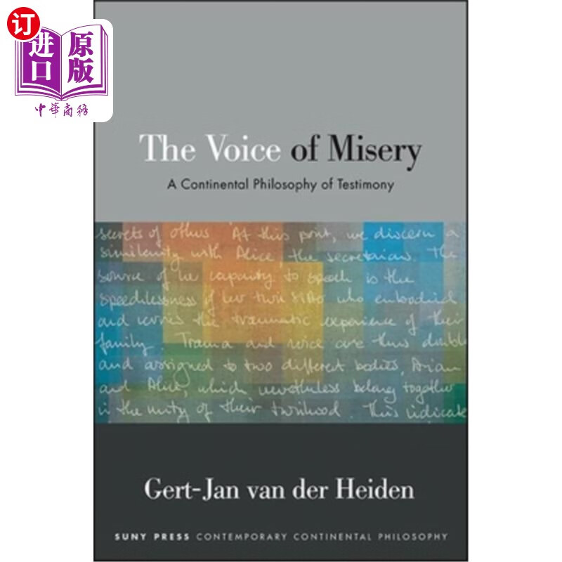 海外直订SUNY series in Contemporary Continental Philosophy: A Continental Phil 痛苦的声音