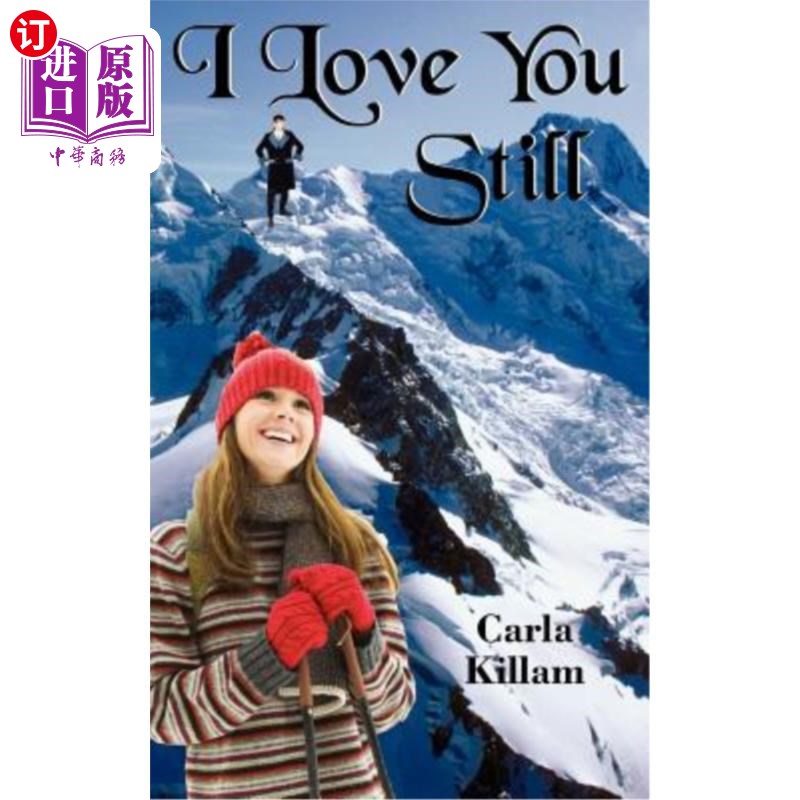 海外直订I Love You Still 我仍然爱你
