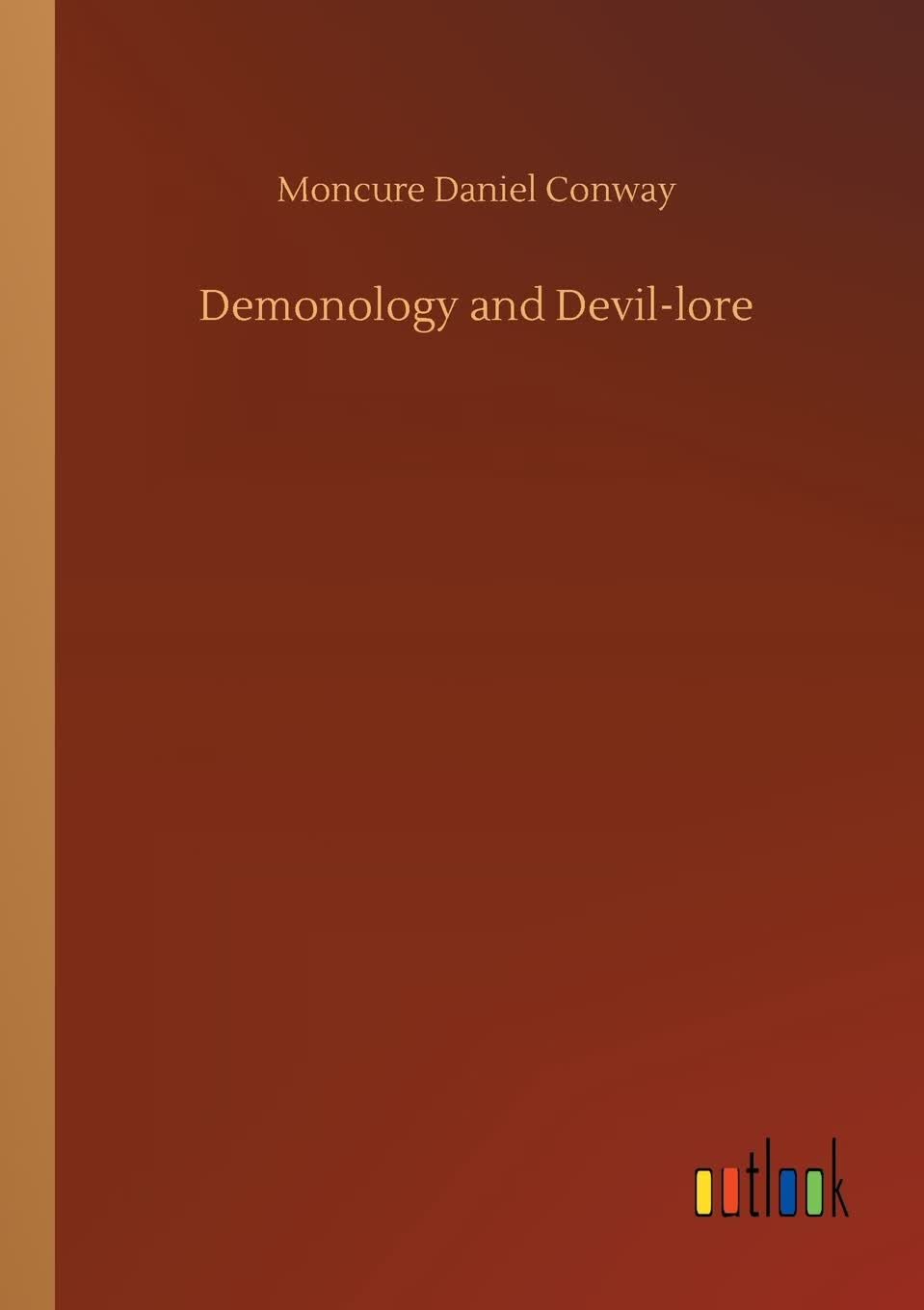 【预售 按需印刷】Demonology and Devil-lore
