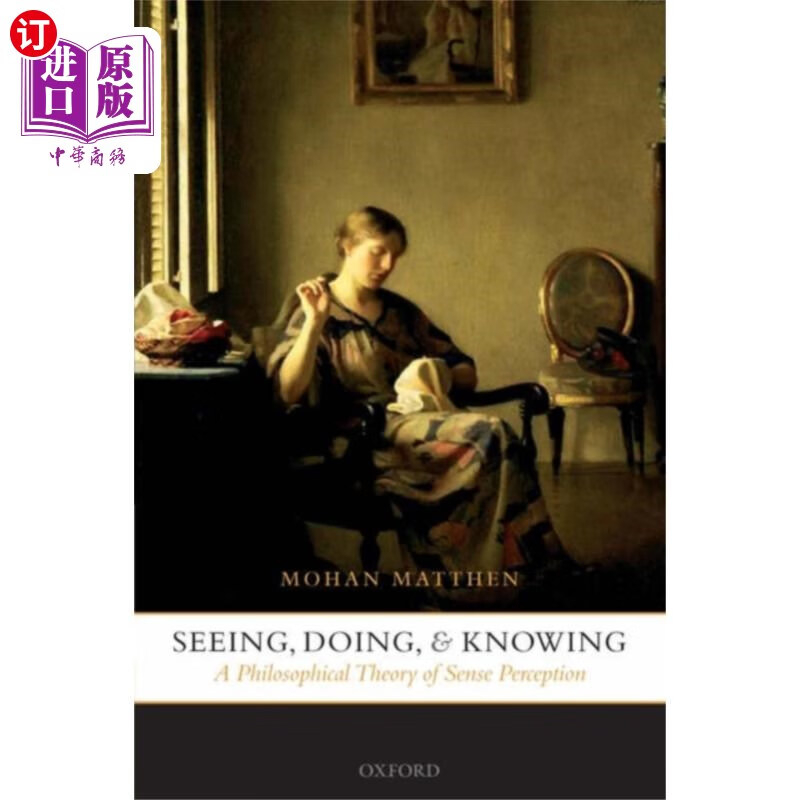 海外直订Seeing, Doing, and Knowing 看，做，知道