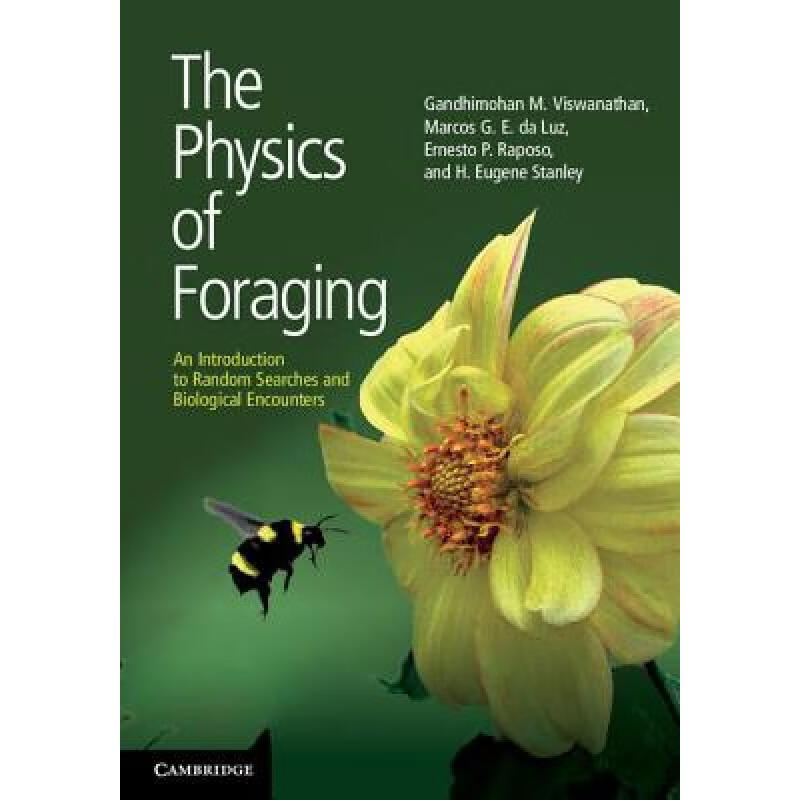 The Physics of Foraging: An Introduction to ...