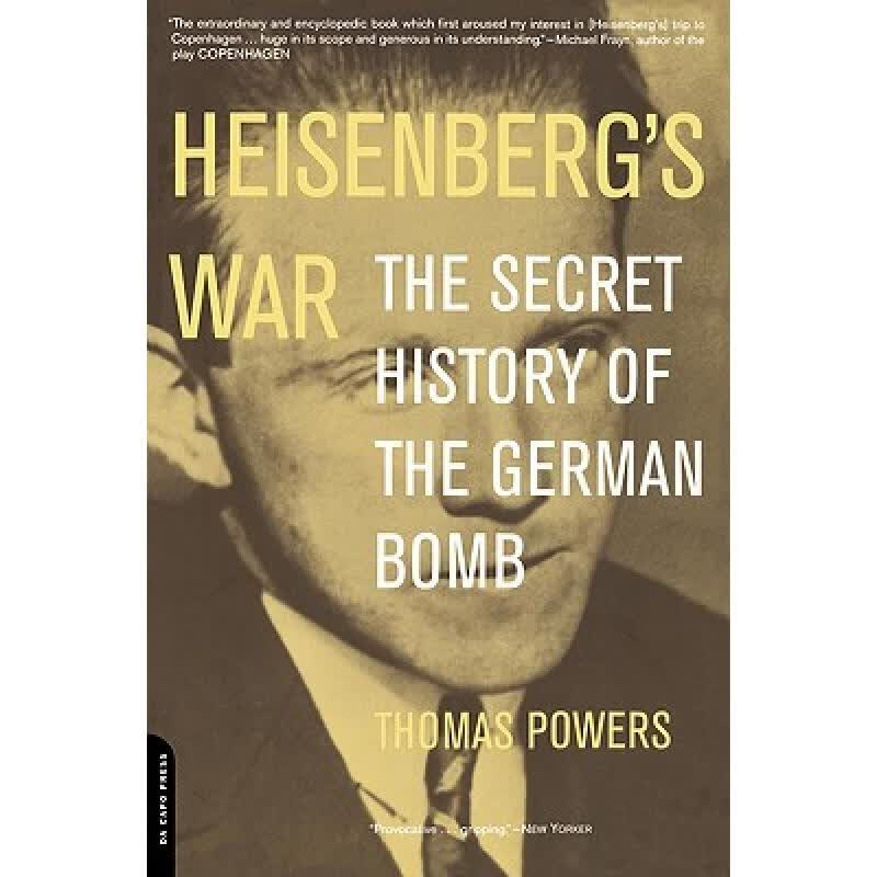 Heisenberg's War: The Secret History Of The German Bomb