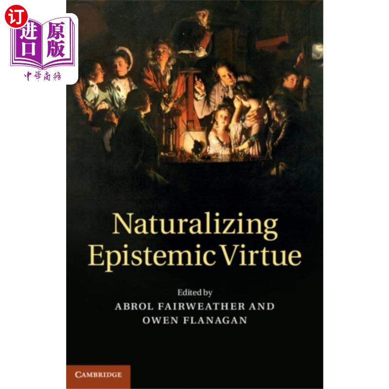 海外直订Naturalizing Epistemic Virtue 认识美德的自然化