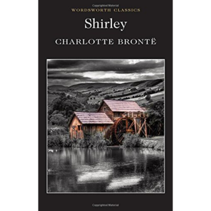 预售  Shirley (Wordsworth Classics) Charlotte/Bronte