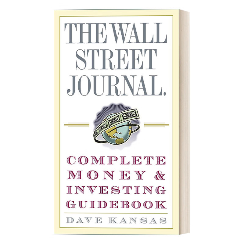 The Wall Street Journal Complete Money and Investing Guidebook 英文原版 华尔街日报 货币与投资完全指南 英文版
