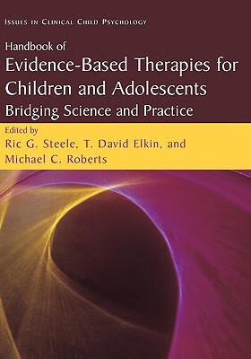 Handbook of Evidence-Based Therapies for *ren and Adolescents