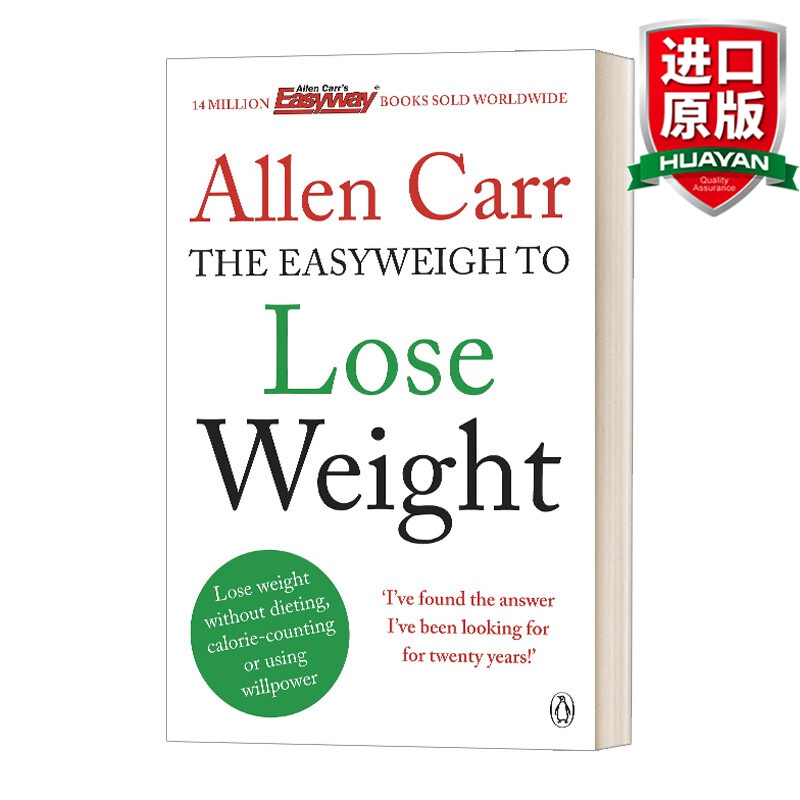 Allen Carr's Easyweigh to Lose Weight 英文原版 这本书能让你减肥 英文版 进口英语原版书籍