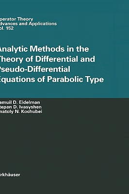 Analytic Methods In The Theory Of Differential And Pseudo-Differential Equations Of